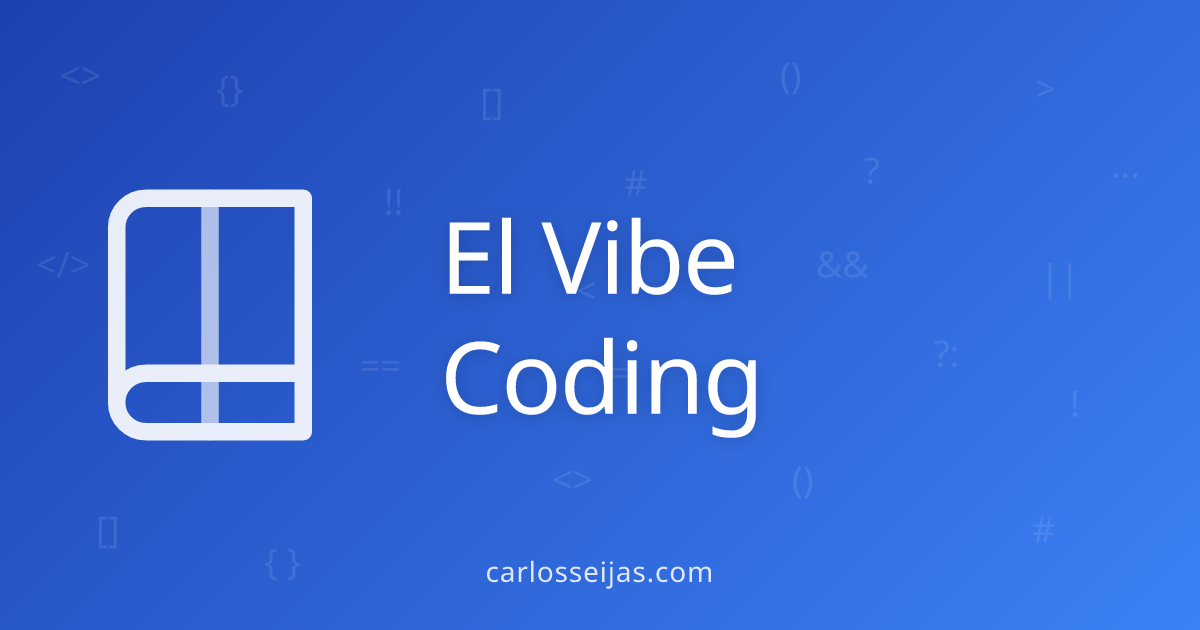 Vibe Coding: La nueva forma de programar con IA